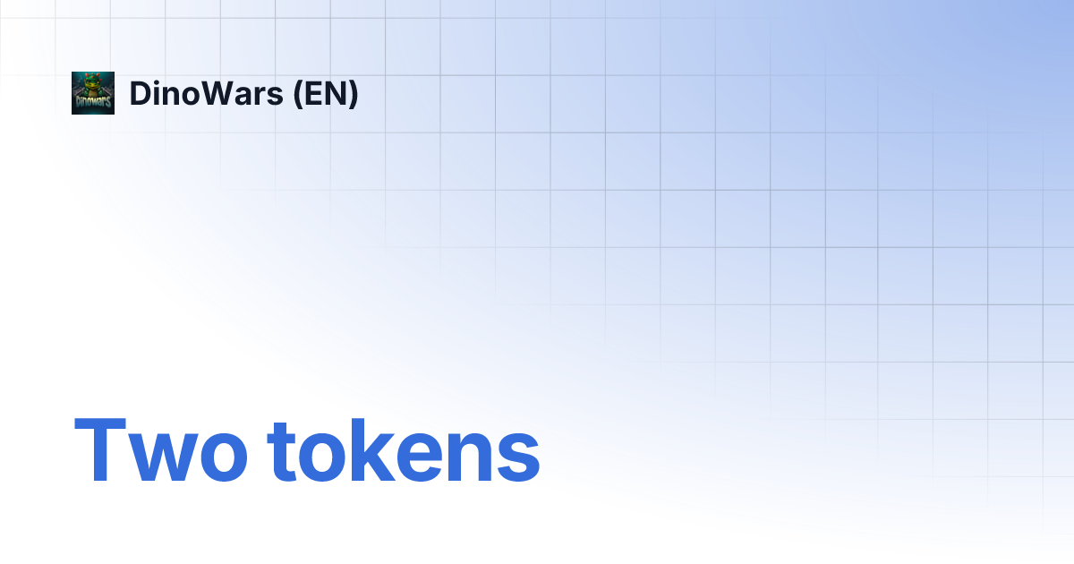 Two tokens | DinoWars (EN)